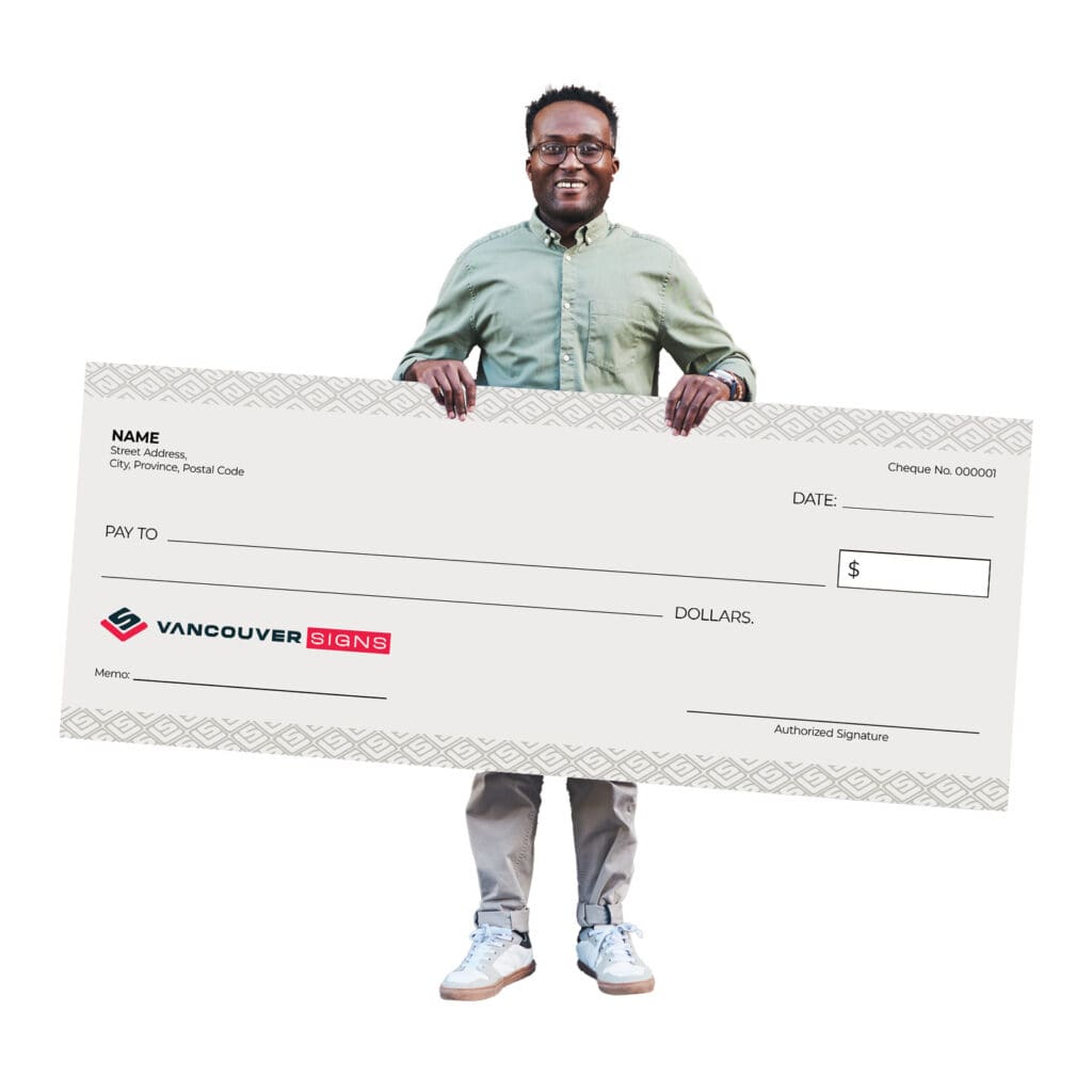 Giant Cheques - VancouverSigns